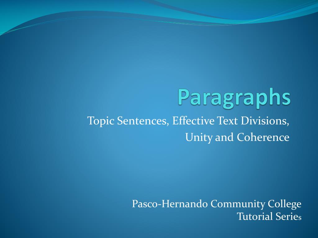 PPT - Paragraphs PowerPoint Presentation, free download - ID:4926075
