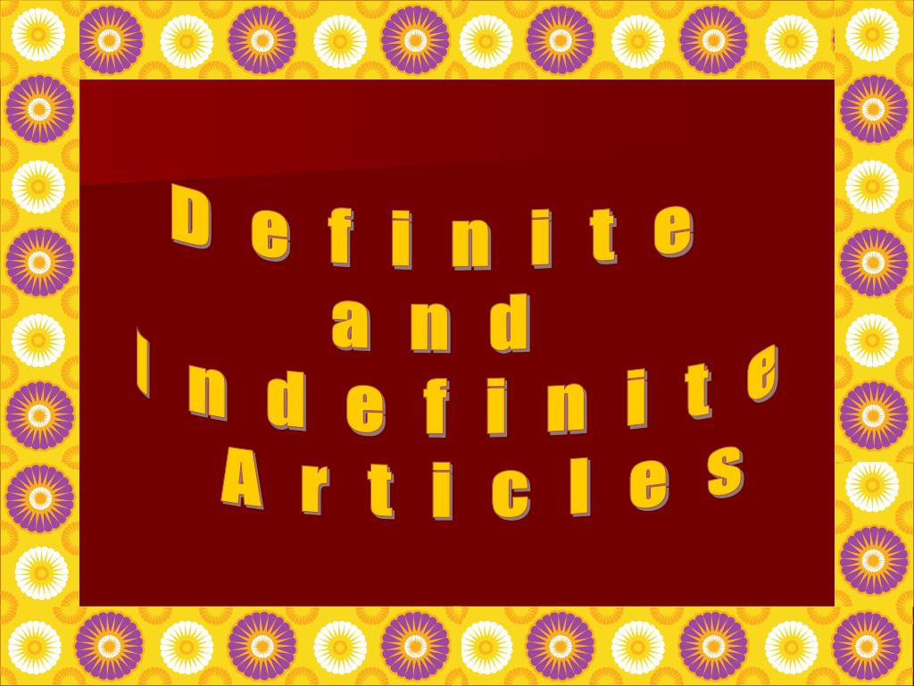 PPT - Definite and Indefinite Articles PowerPoint Presentation, free ...