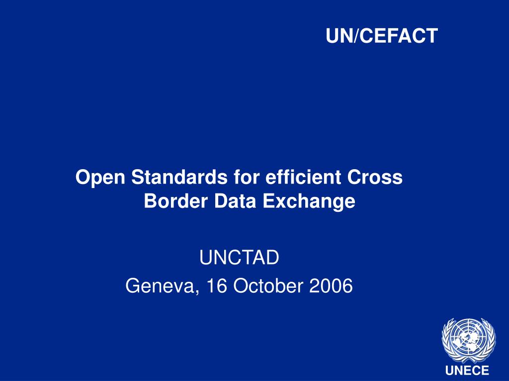 PPT - UN/CEFACT PowerPoint Presentation, free download - ID:4928729