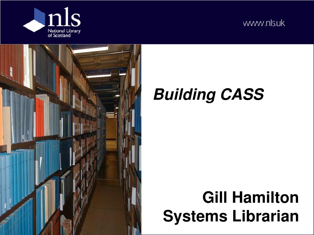 PPT - Building CASS PowerPoint Presentation, free download - ID:4930270