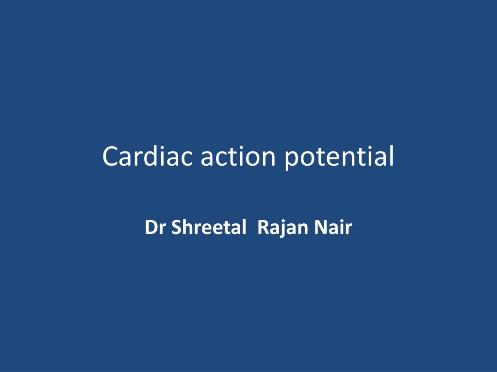 PPT - Cardiac action potential PowerPoint Presentation, free download ...