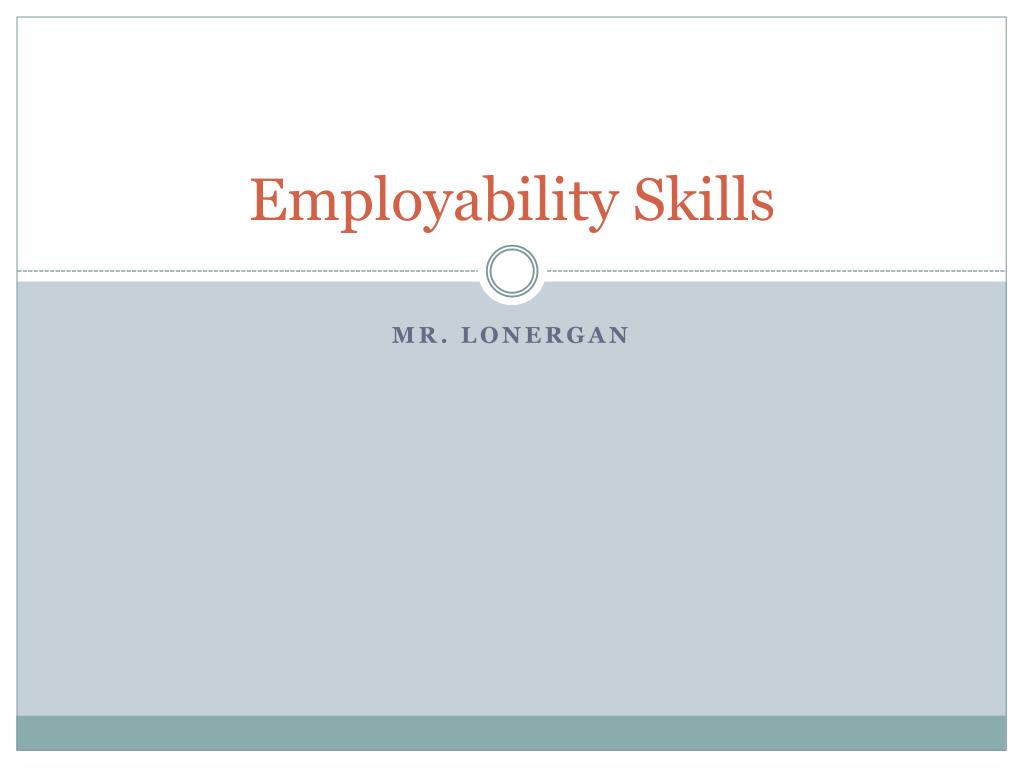PPT - Employability Skills PowerPoint Presentation, free download - ID ...