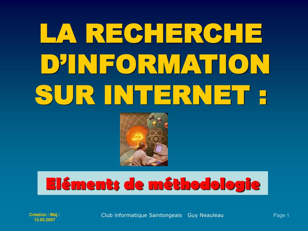PPT - LA RECHERCHE D’INFORMATION SUR INTERNET : PowerPoint Presentation ...
