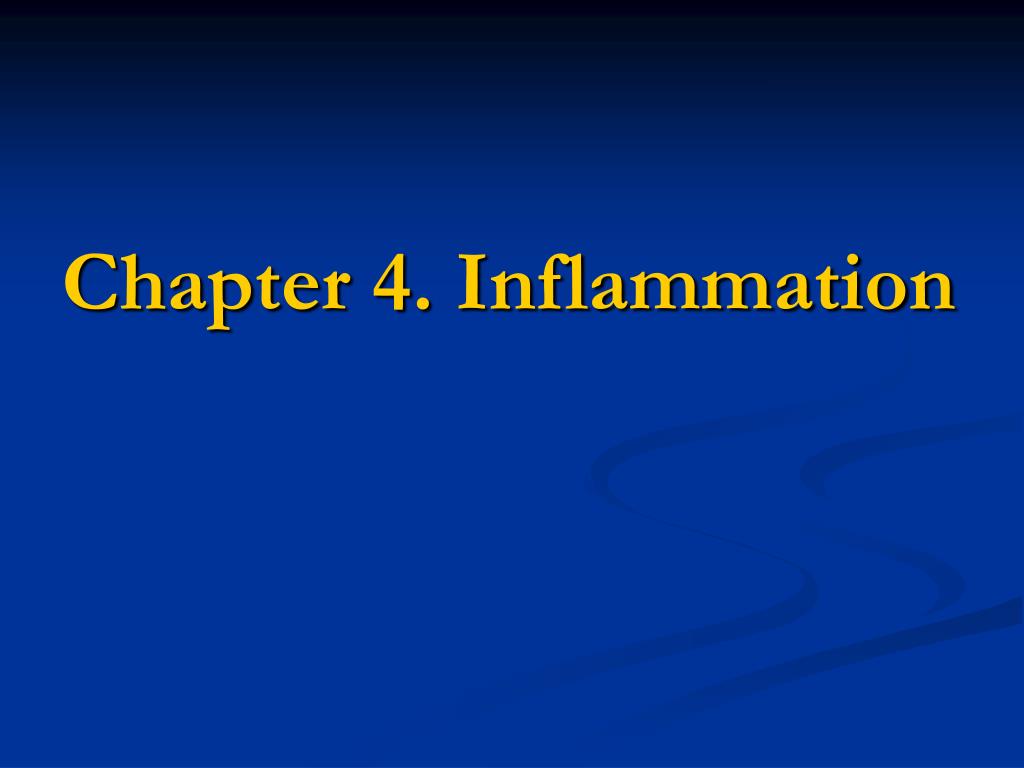 PPT - Chapter 4. Inflammation PowerPoint Presentation, free download ...