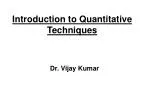 PPT - Quantitative Techniques in Business PowerPoint Presentation, free ...