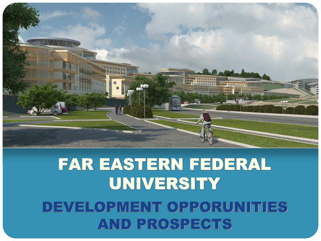 PPT - FAR EASTERN FEDERAL UNIVERSITY PowerPoint Presentation, free ...