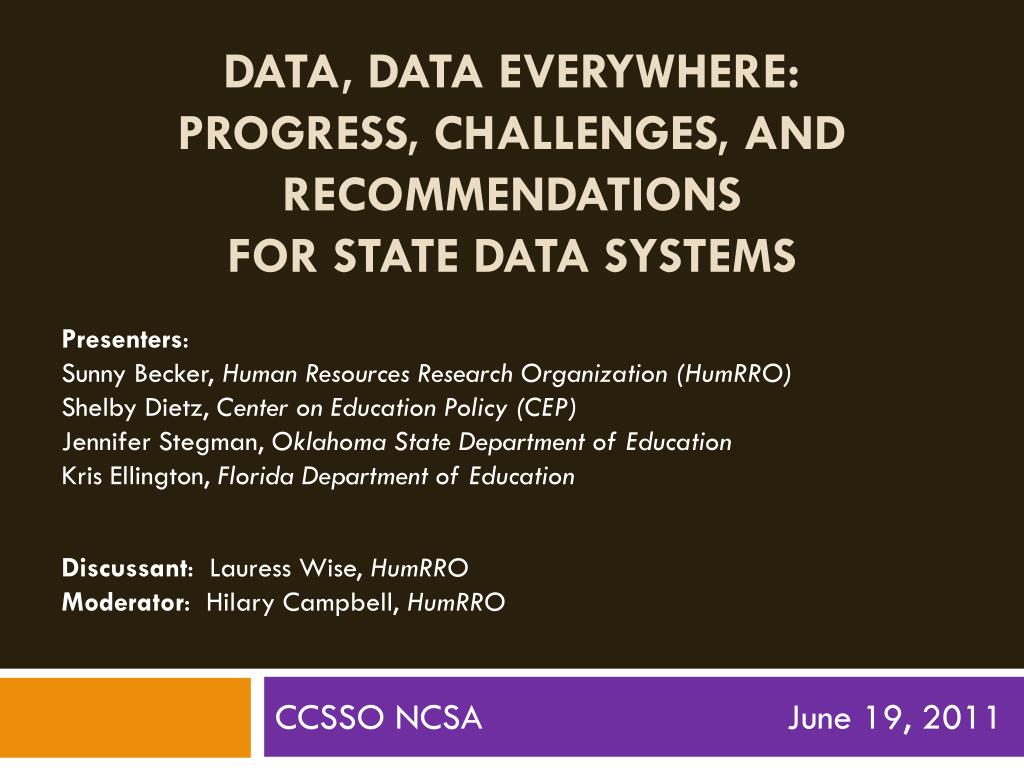 PPT - Data, Data Everywhere: Progress, Challenges, and Recommendations ...