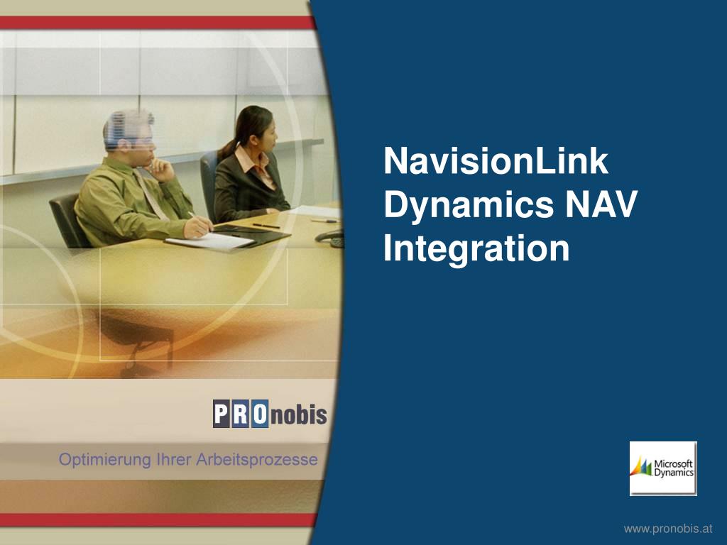 PPT - NavisionLink Dynamics NAV Integration PowerPoint Presentation ...