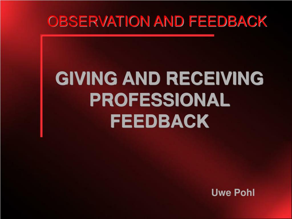 PPT - OBSERVATION AND FEEDBACK PowerPoint Presentation, free download ...