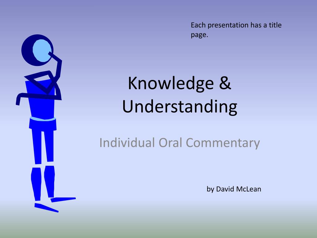 PPT - Knowledge & Understanding PowerPoint Presentation, free download ...