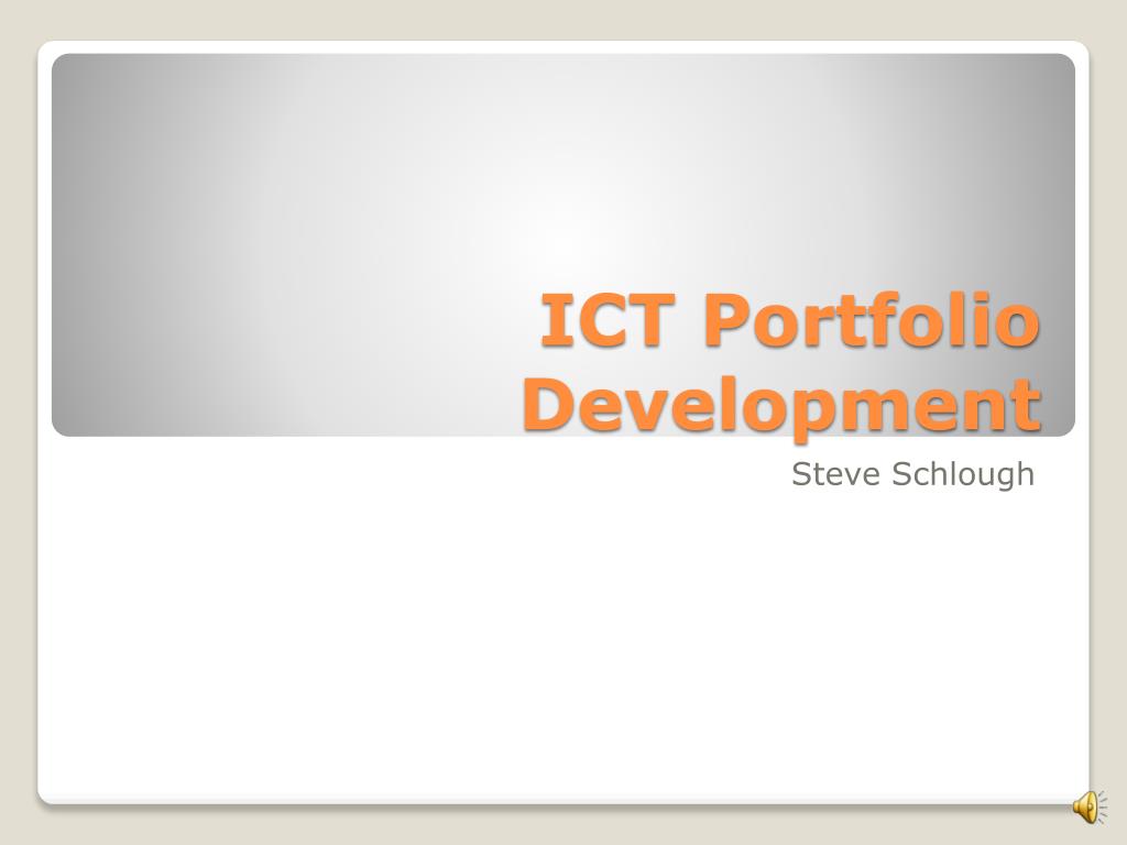 PPT - ICT Portfolio Development PowerPoint Presentation, free download ...