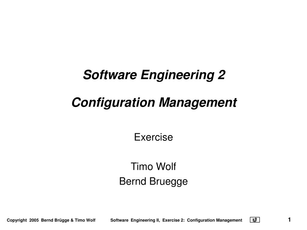 PPT - Software Engineering 2 Configuration Management PowerPoint ...