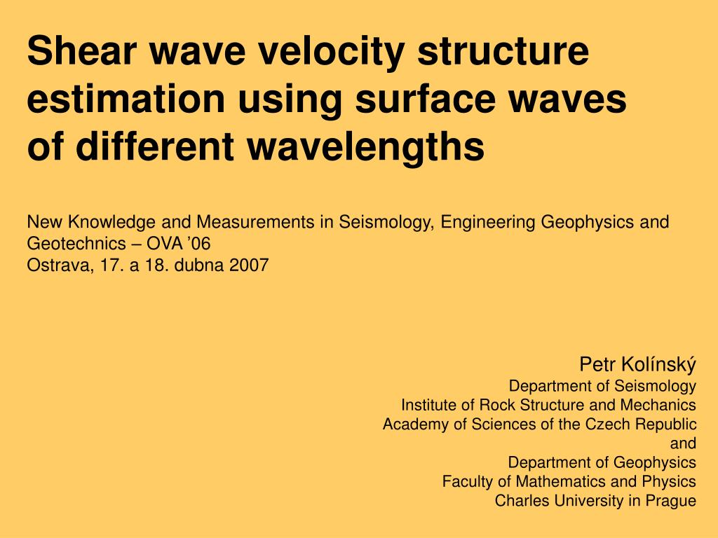 PPT - Shear wave velocity structure estimation using surface waves of ...