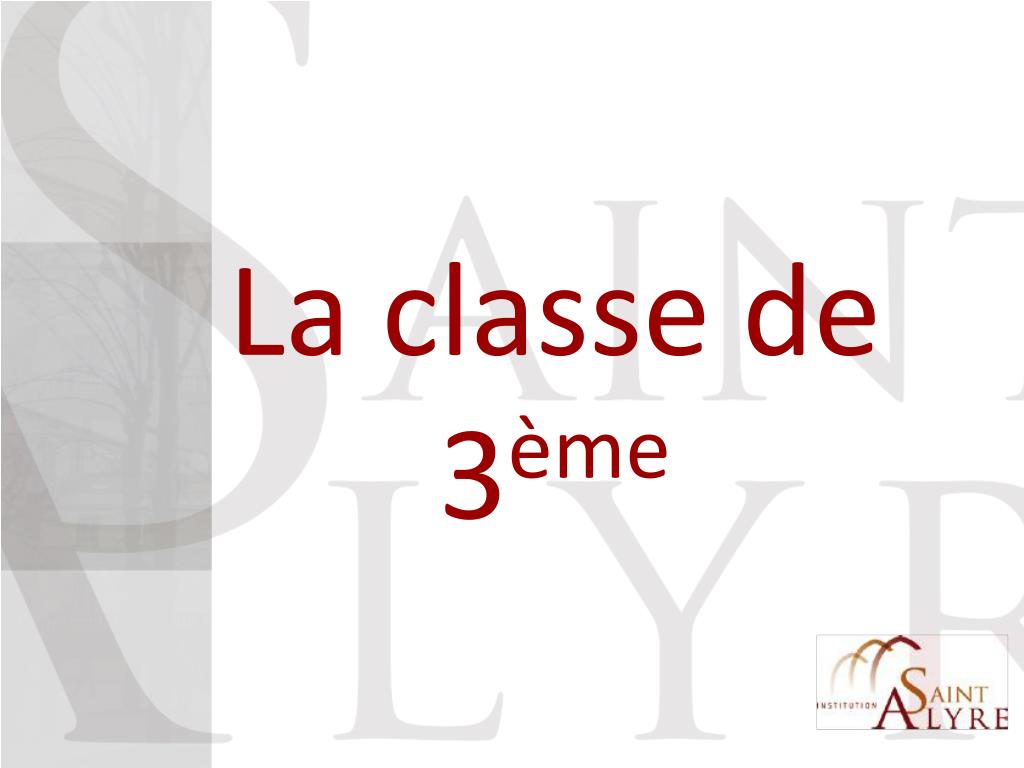 PPT - La classe de 3 ème PowerPoint Presentation, free download - ID ...