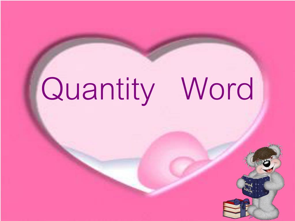 PPT - Quantity Word PowerPoint Presentation, free download - ID:4953683