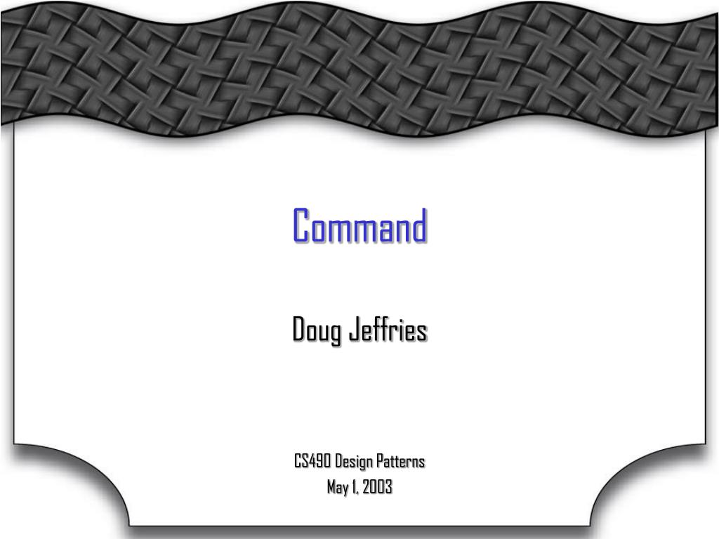 PPT - Command PowerPoint Presentation, free download - ID:4955329