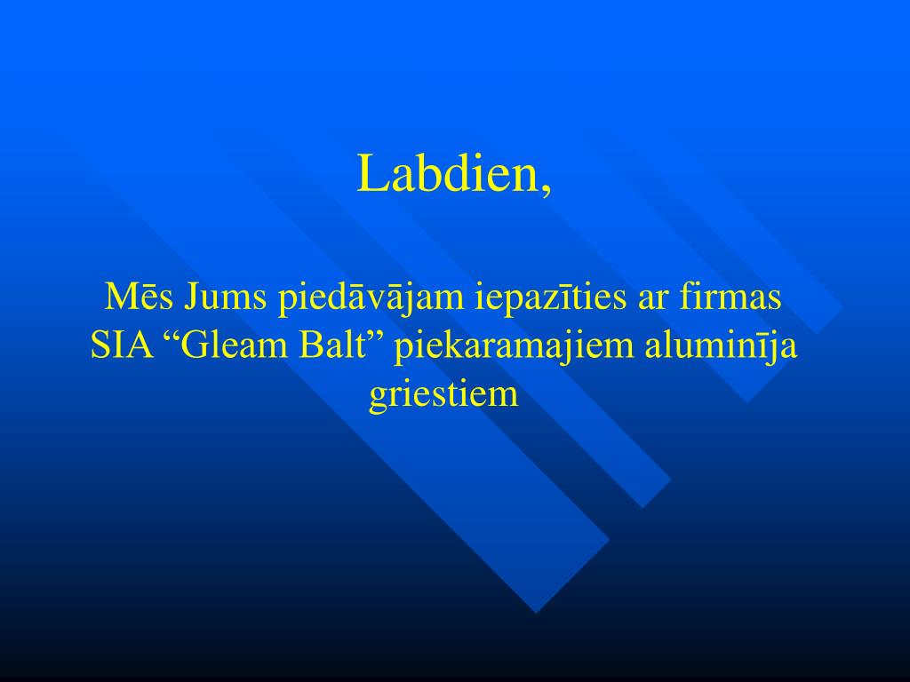 PPT - Labdien , PowerPoint Presentation, free download - ID:4956303