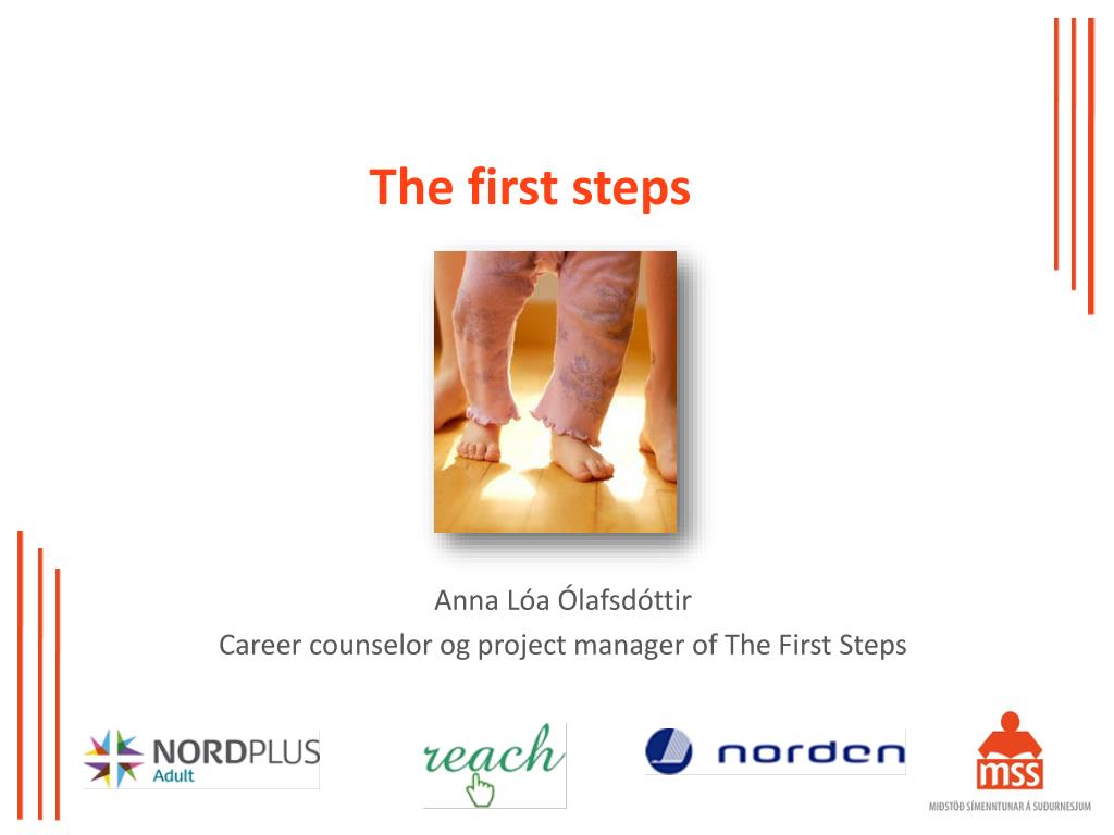 PPT - The first steps PowerPoint Presentation, free download - ID:4958274