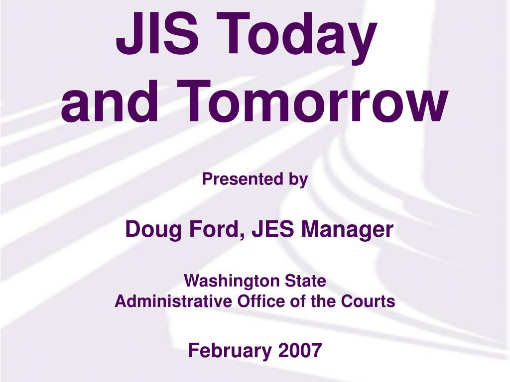 PPT - JIS Today and Tomorrow PowerPoint Presentation, free download - ID:4962089