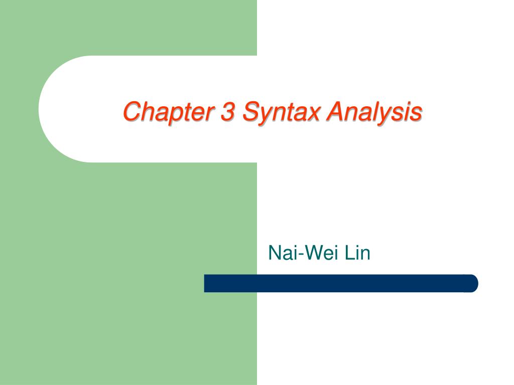 PPT - Chapter 3 Syntax Analysis PowerPoint Presentation, free download ...