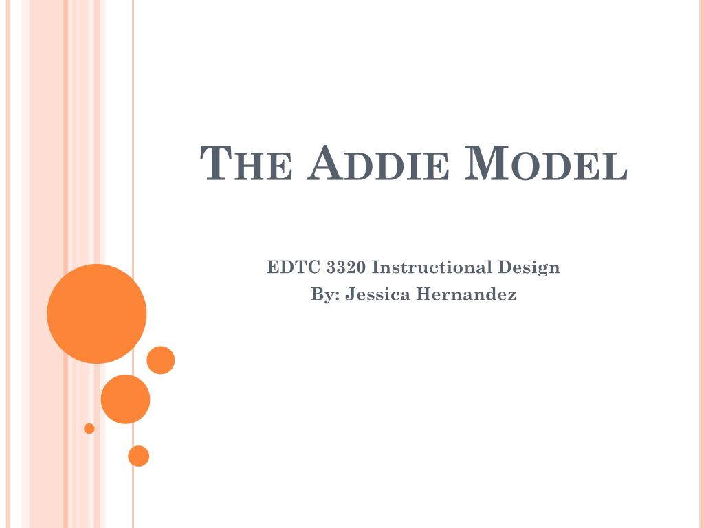 PPT - The Addie Model PowerPoint Presentation, free download - ID:4966996