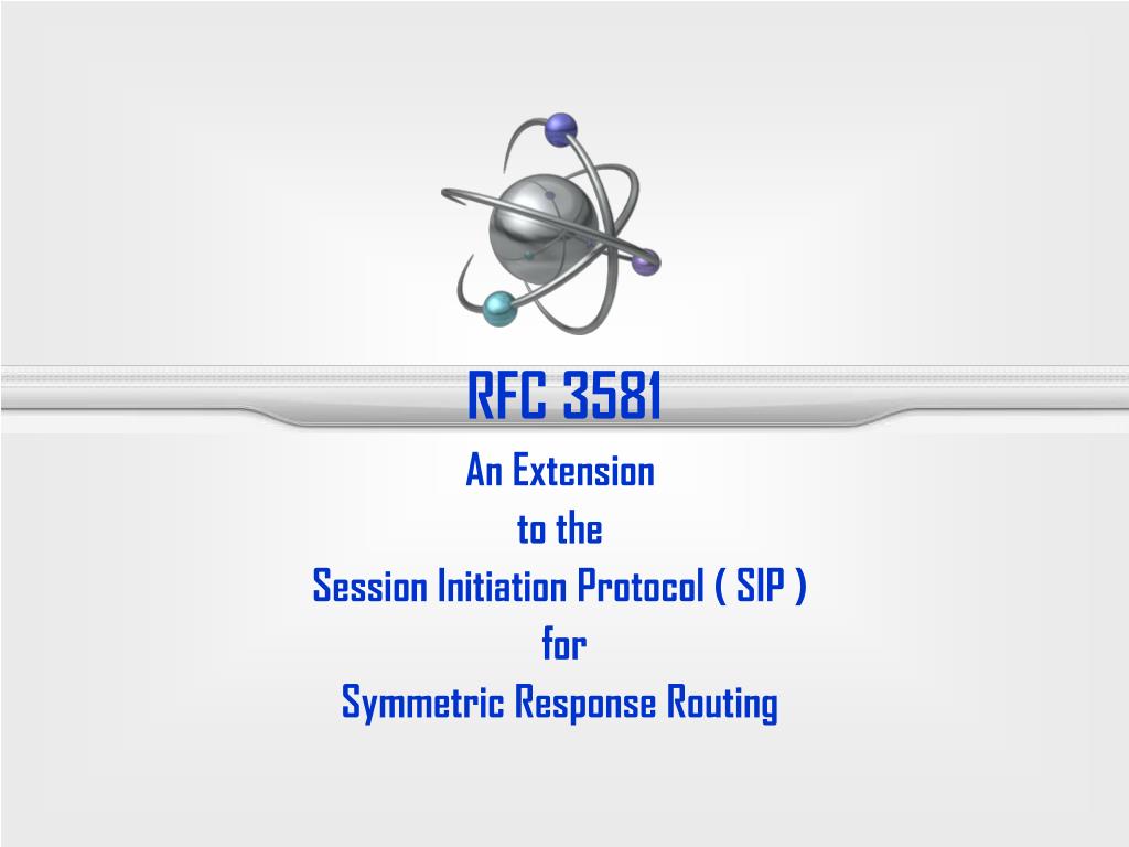 PPT - RFC 3581 PowerPoint Presentation, free download - ID:4968415