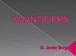 PPT - QUANTIFIERS PowerPoint Presentation, free download - ID:9175342