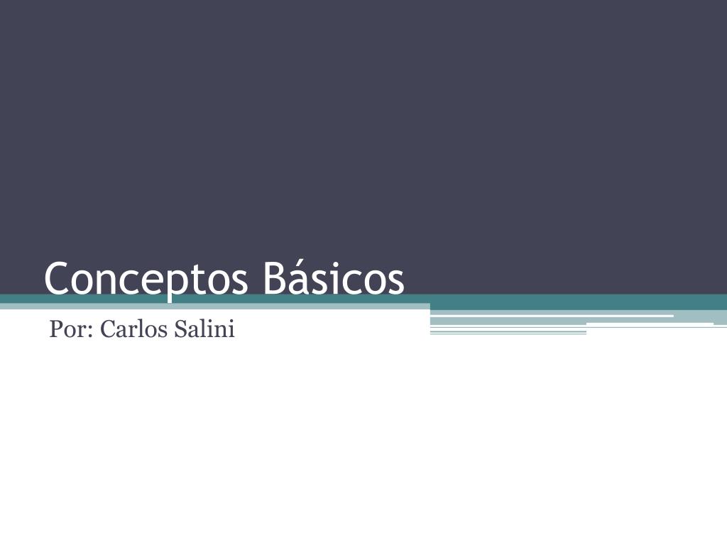 PPT - Conceptos Básicos PowerPoint Presentation, free download - ID:4969738