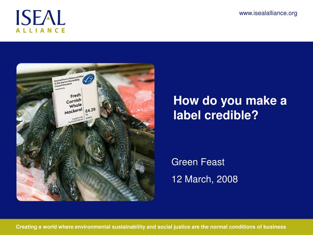 PPT - How do you make a label credible? PowerPoint Presentation, free ...