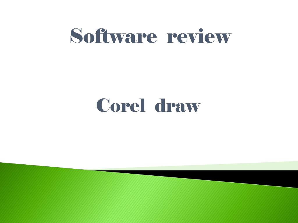 PPT - Software review Corel draw PowerPoint Presentation, free download ...