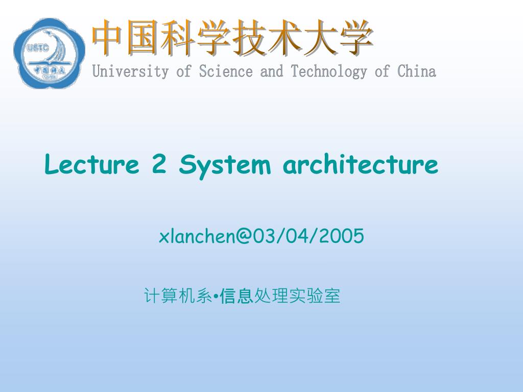 PPT - Lecture 2 System architecture PowerPoint Presentation, free ...