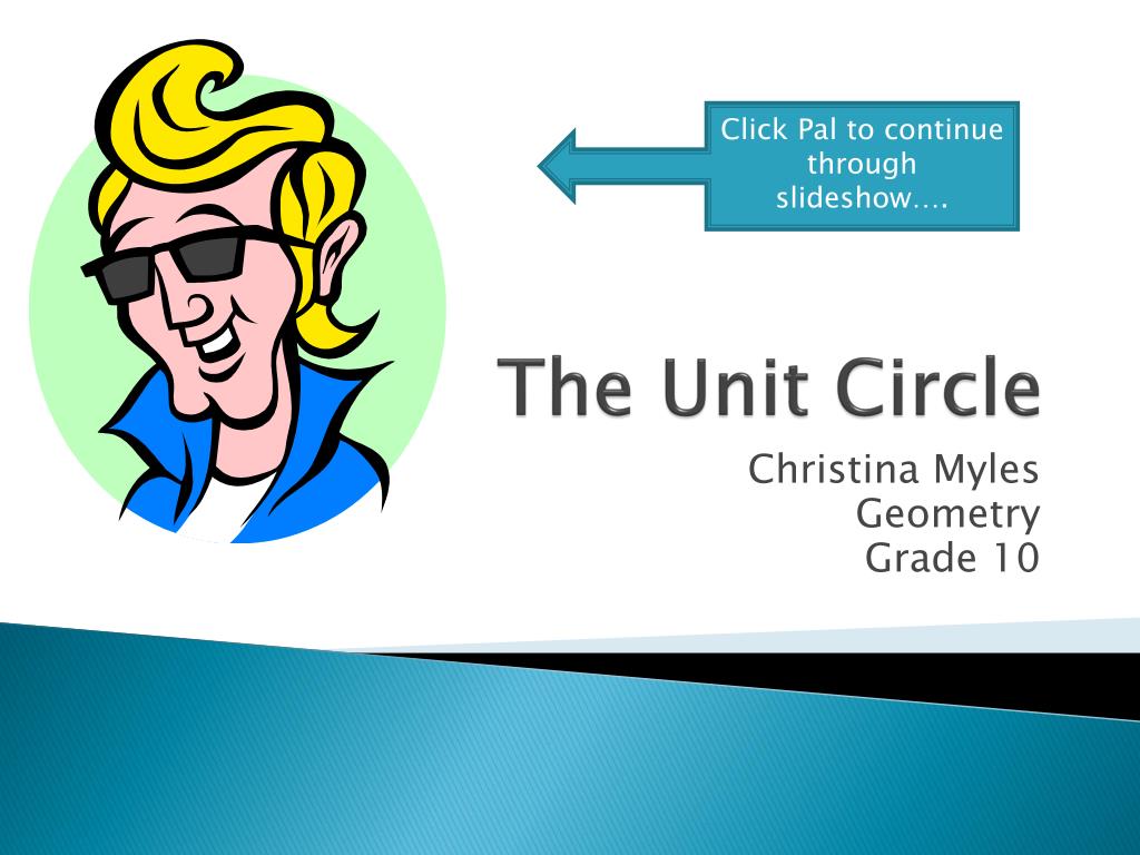 PPT - The Unit Circle PowerPoint Presentation, free download - ID:4973719