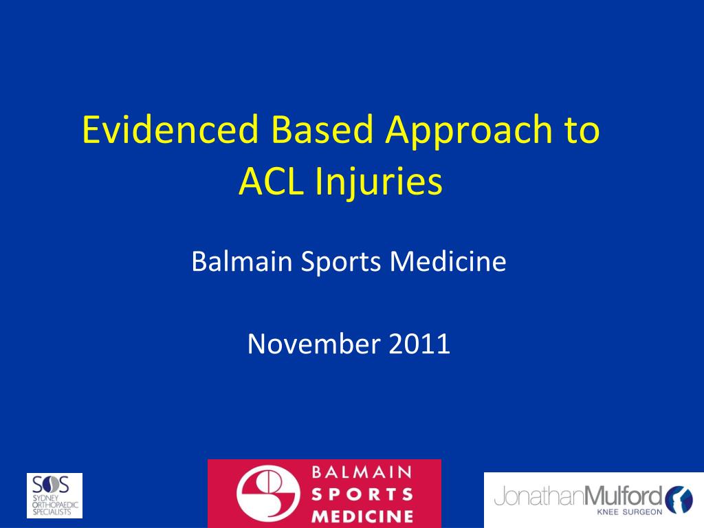 PPT - Evidenced Based Approach to ACL Injuries PowerPoint Presentation ...