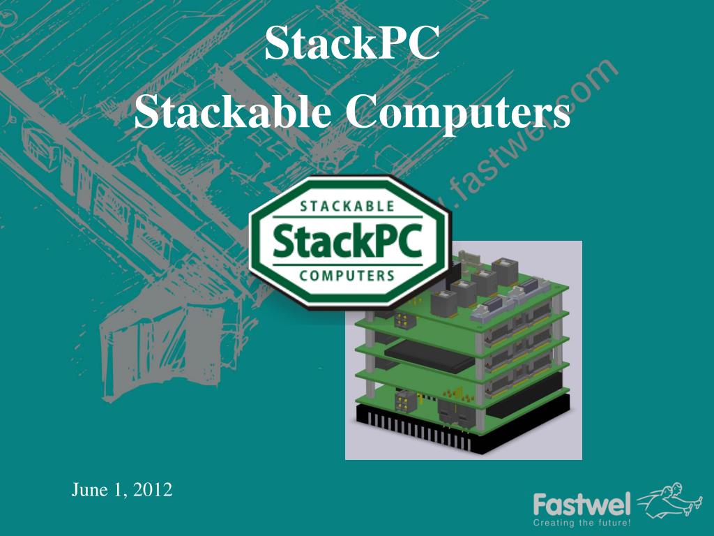 PPT - StackPC Stackable Computers PowerPoint Presentation, free ...