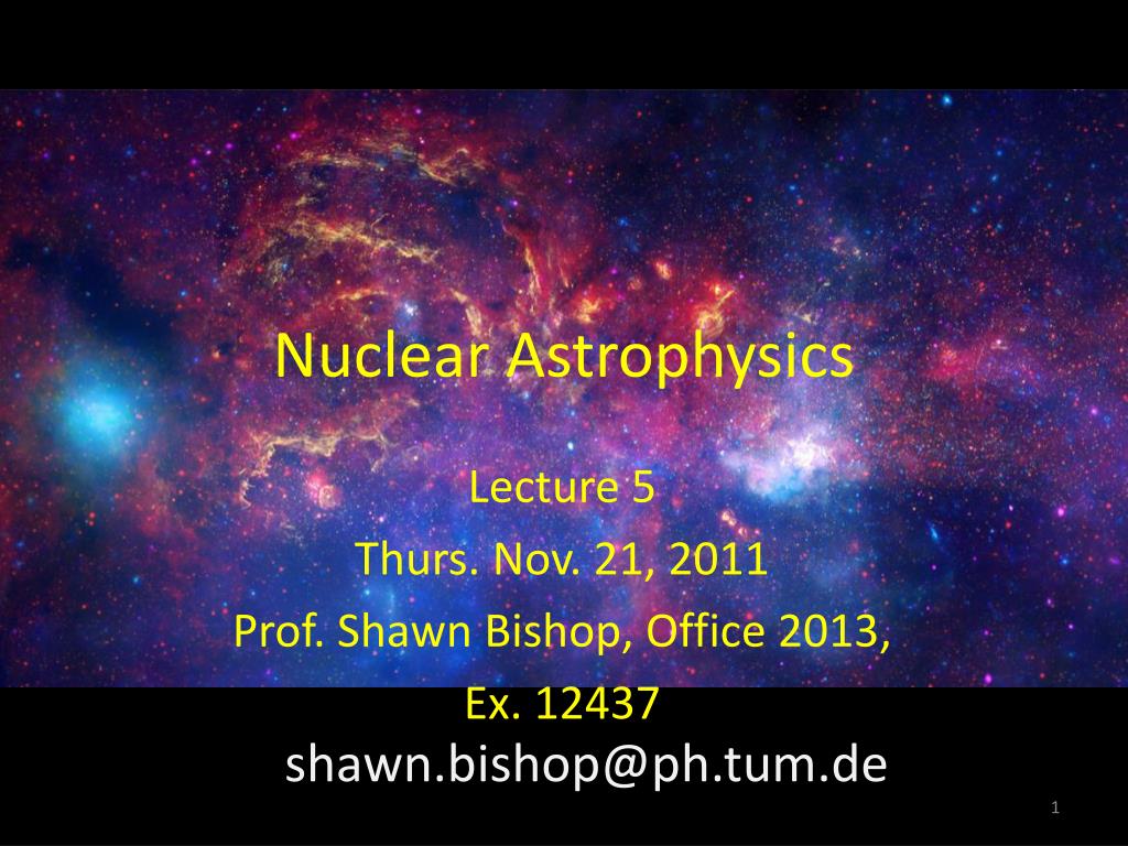 PPT - Nuclear Astrophysics PowerPoint Presentation, free download - ID ...