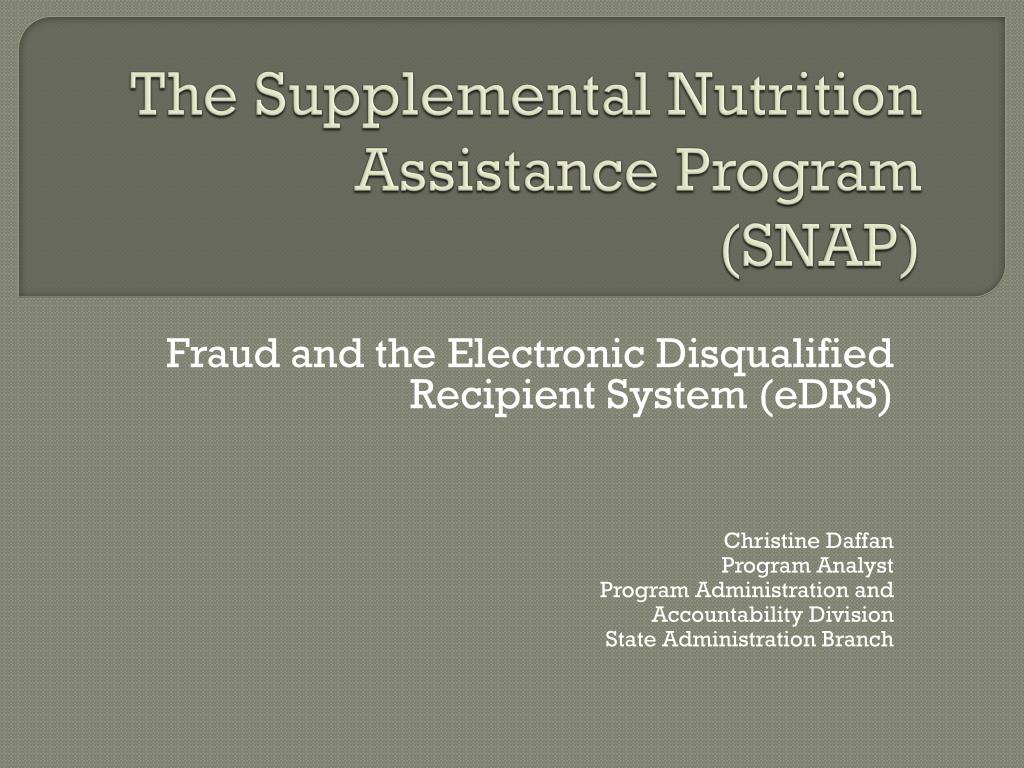 PPT - The Supplemental Nutrition Assistance Program (SNAP) PowerPoint ...