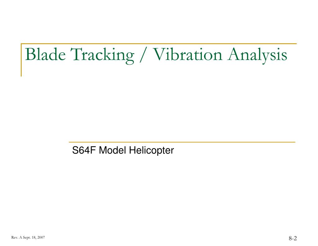 PPT - Blade Tracking / Vibration Analysis PowerPoint Presentation, free ...