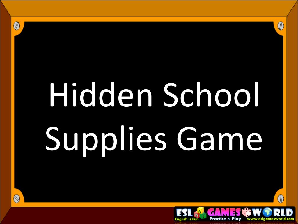 PPT - Hidden School Supplies Game PowerPoint Presentation, free ...