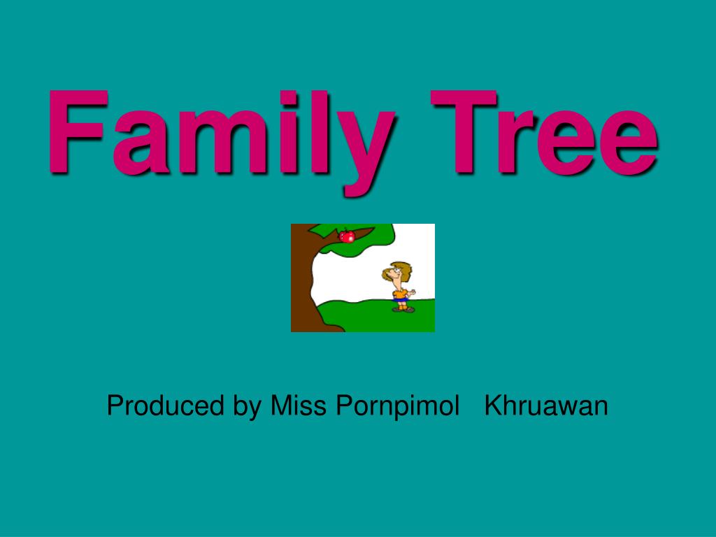 PPT - Family Tree PowerPoint Presentation, free download - ID:4979438