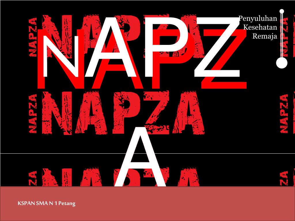 PPT - NAPZA PowerPoint Presentation, free download - ID:4979781