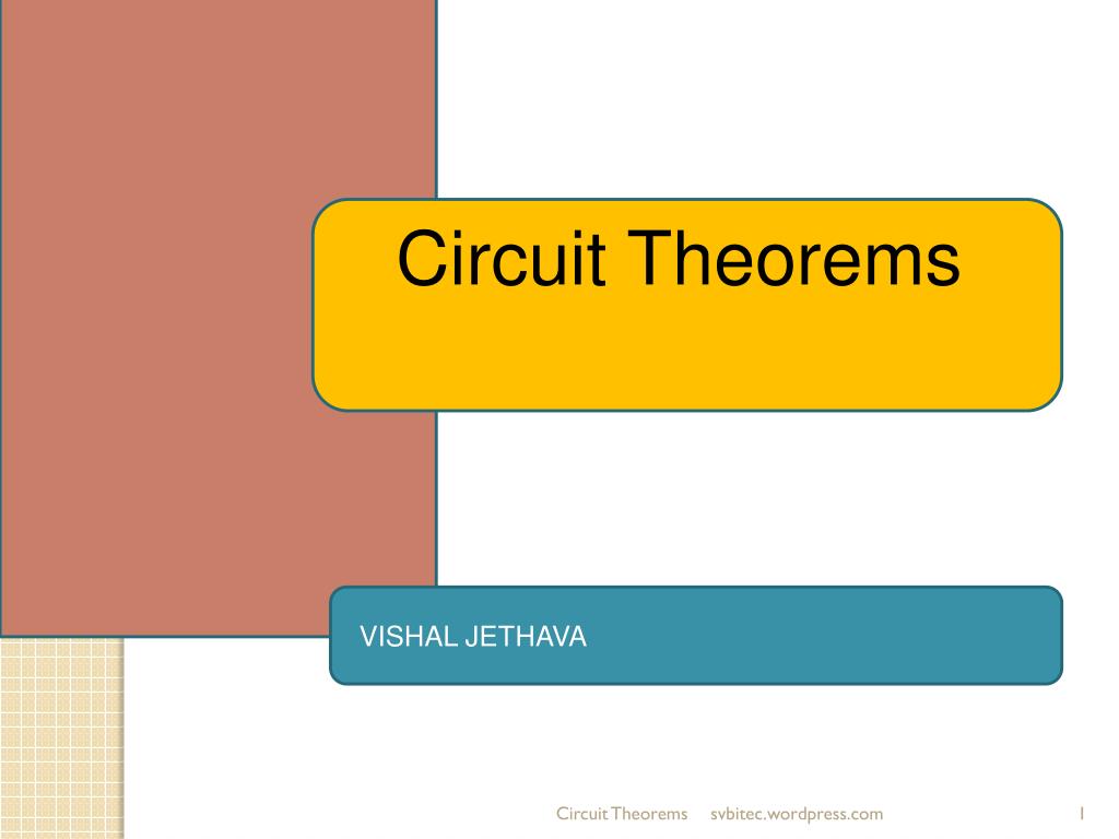 PPT - Circuit Theorems PowerPoint Presentation, free download - ID:4981554