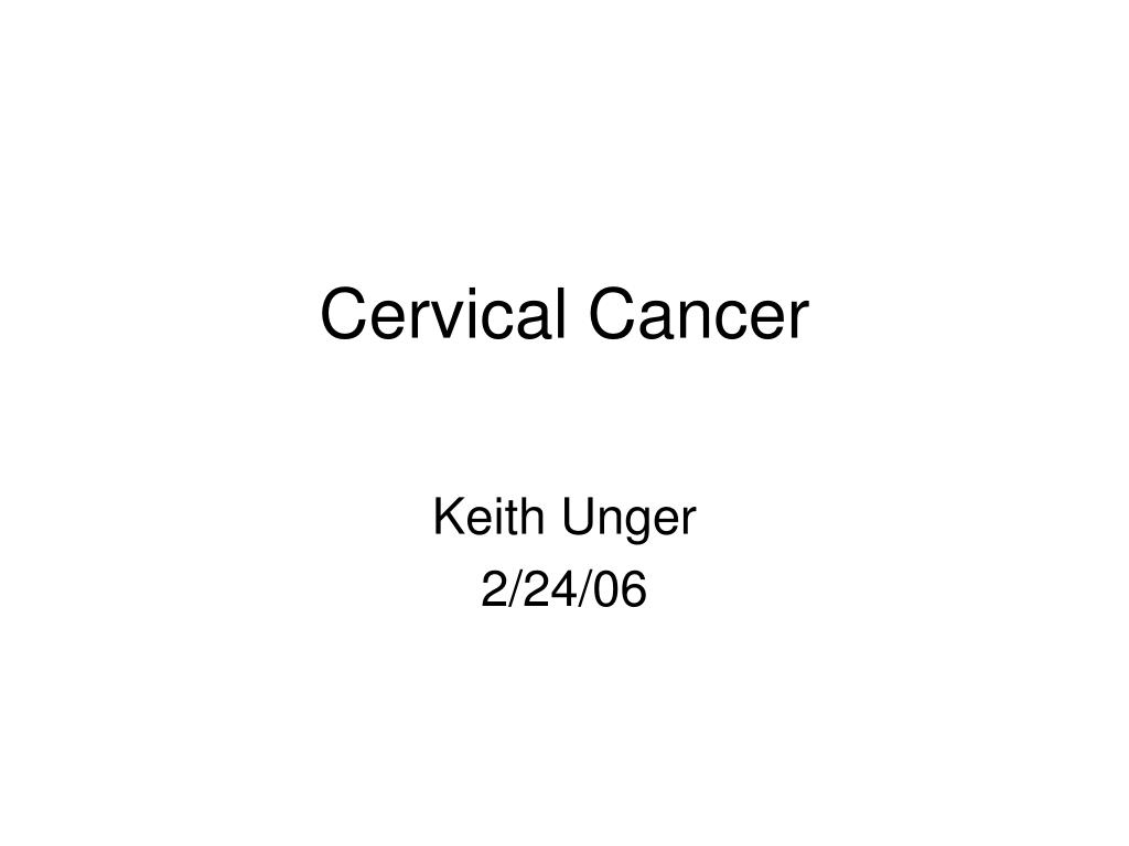 PPT - Cervical Cancer PowerPoint Presentation, free download - ID:4982193