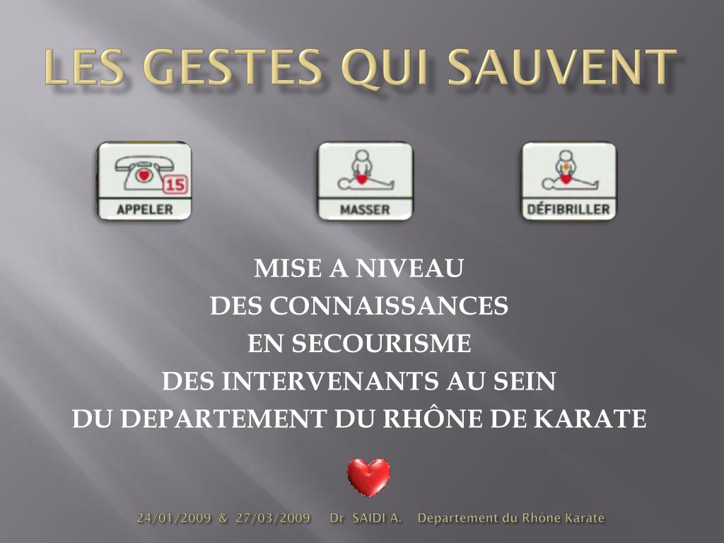 PPT - LES GESTES QUI SAUVENT PowerPoint Presentation, free download ...