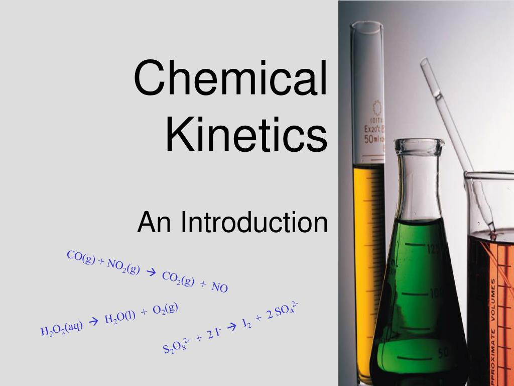 PPT - Chemical Kinetics PowerPoint Presentation, free download - ID:4983216