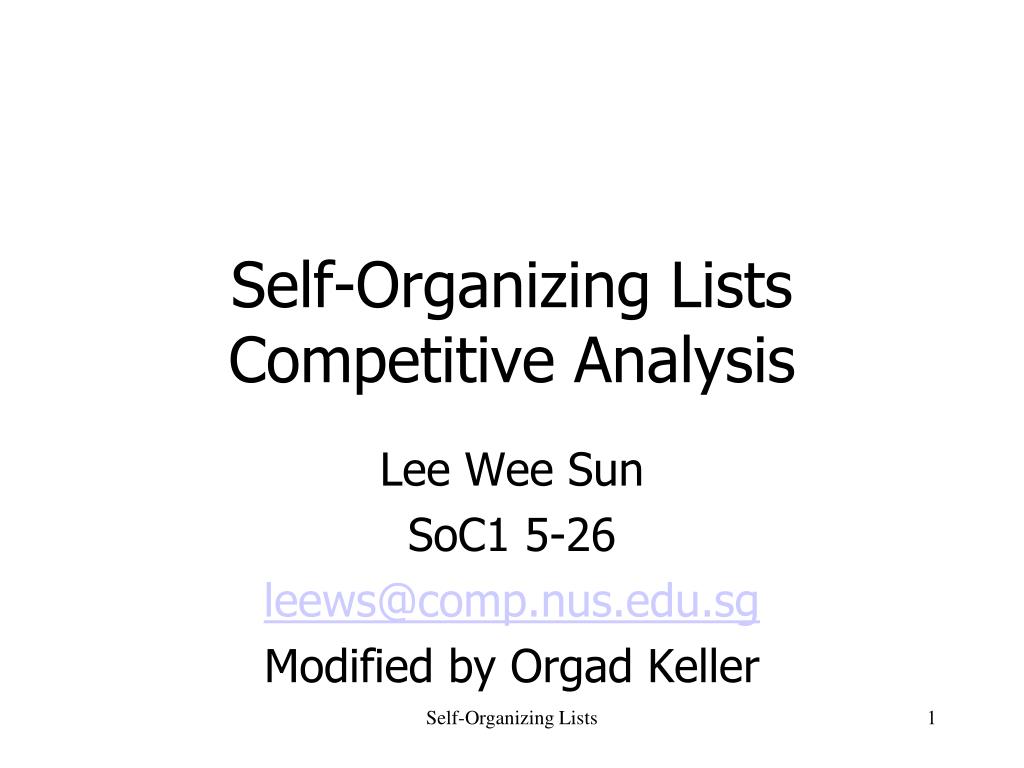 PPT - Self-Organizing Lists Competitive Analysis PowerPoint ...
