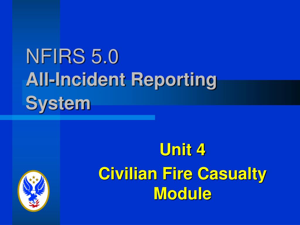 PPT - NFIRS 5.0 All-Incident Reporting System PowerPoint Presentation ...