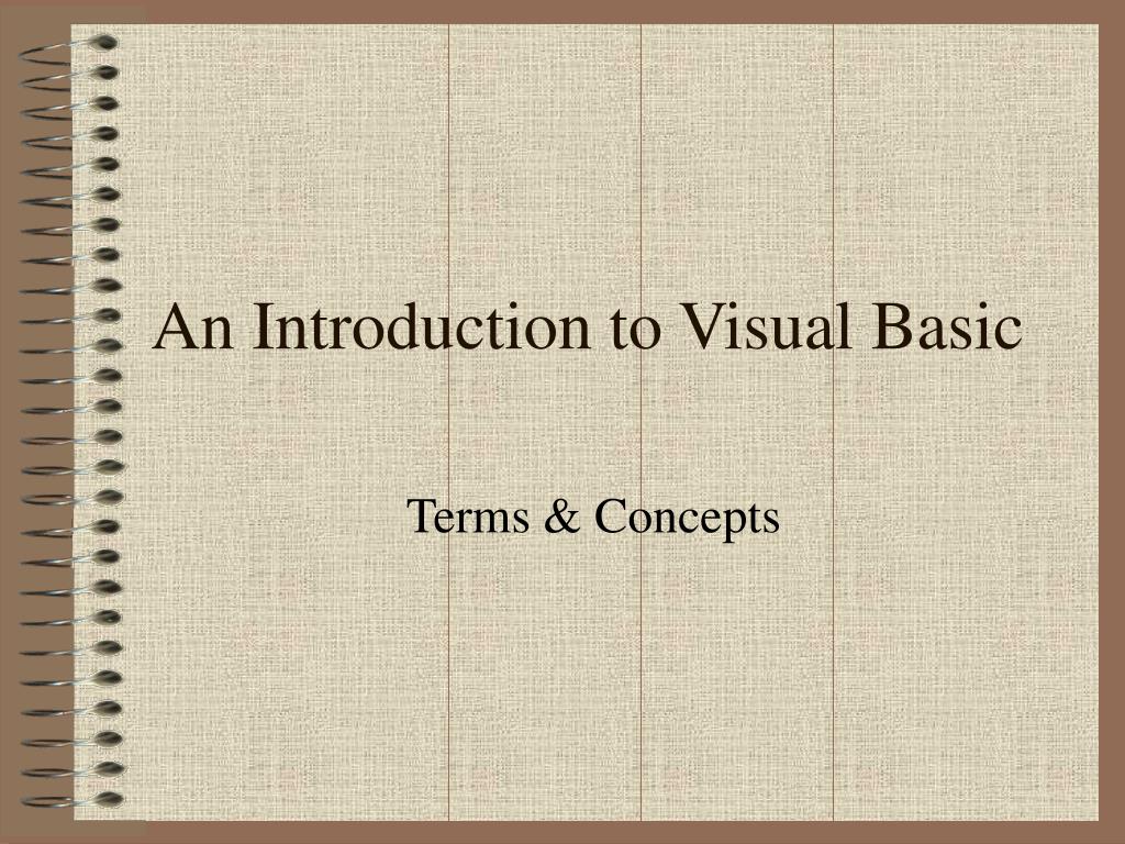 PPT - An Introduction to Visual Basic PowerPoint Presentation, free ...