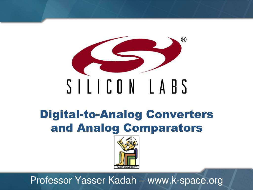Ppt Digital To Analog Converters And Analog Comparators Powerpoint
