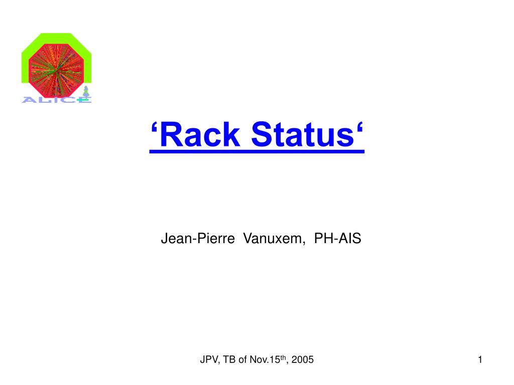 PPT - ‘Rack Status‘ PowerPoint Presentation, free download - ID:4991443