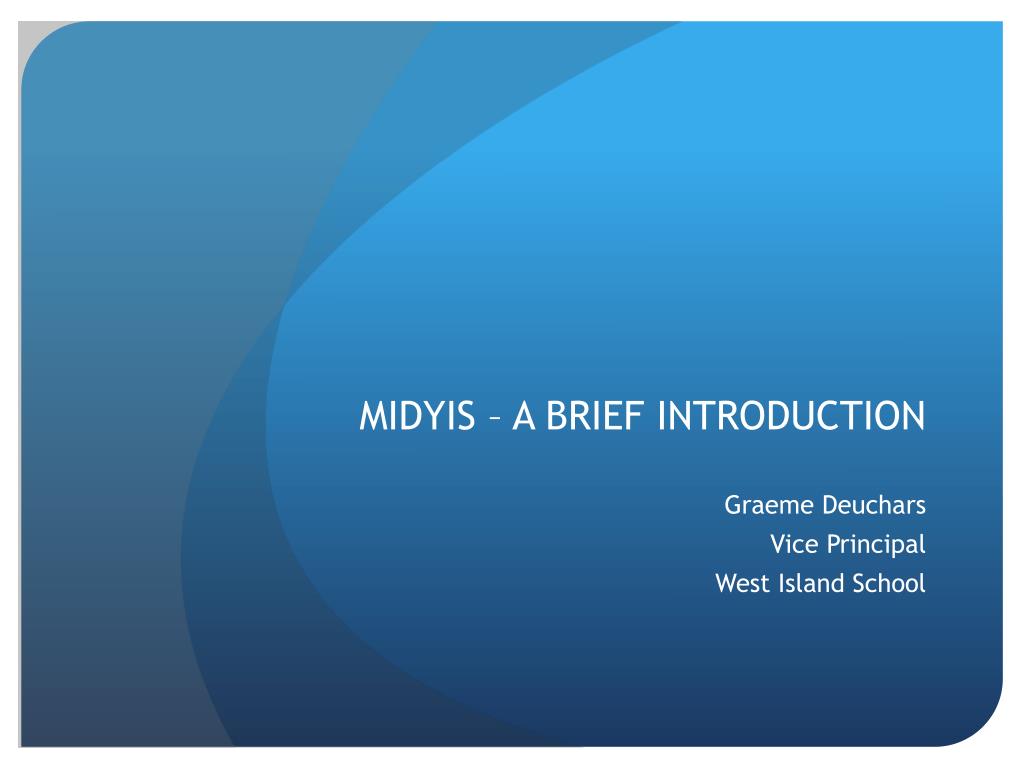 PPT - MIDYIS – A BRIEF INTRODUCTION PowerPoint Presentation, free ...
